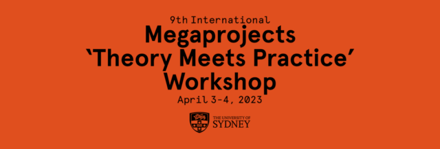 2023 Megaprojects 'Theory Meets Practice' Workshop - John Grill ...