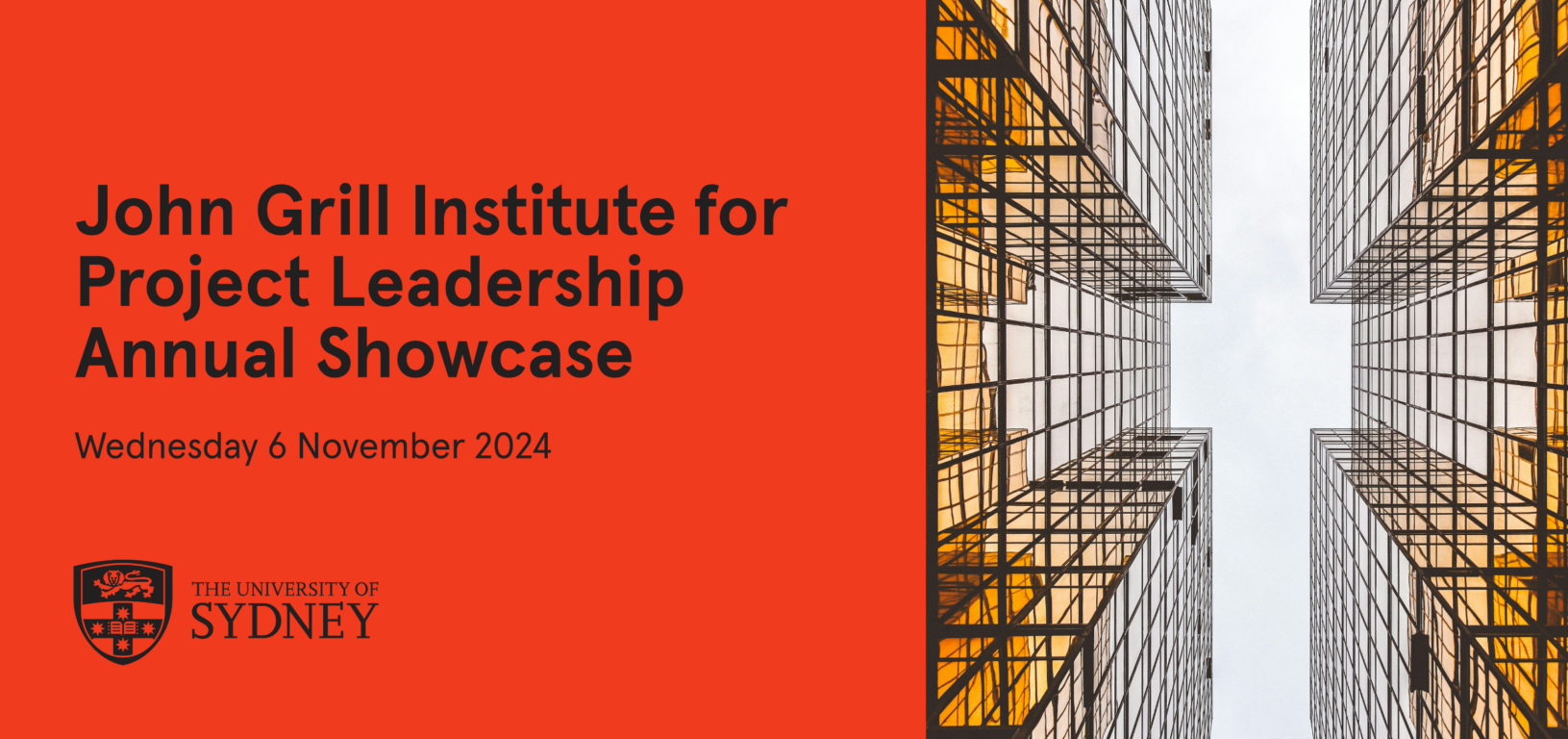 John Grill Institute for Project Leadership Annual Showcase - John Grill Institute for Project ...